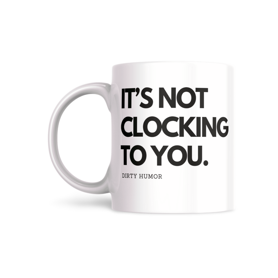 Office Mugs – Funny Work & Coworker Gag Gifts – DirtyHumor
